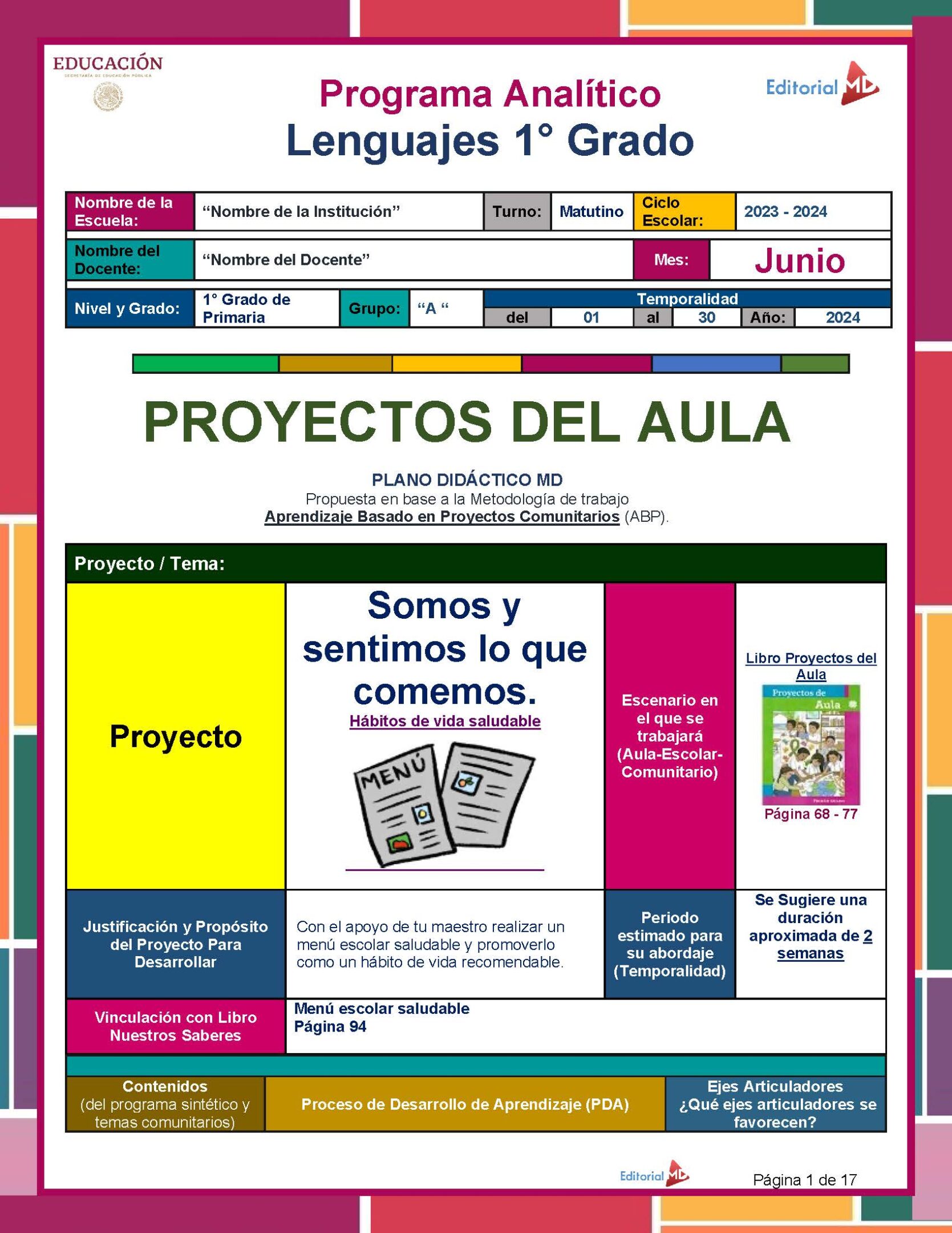 Planeación (Proyectos de Junio) Primer Grado Primaria NEM 2025