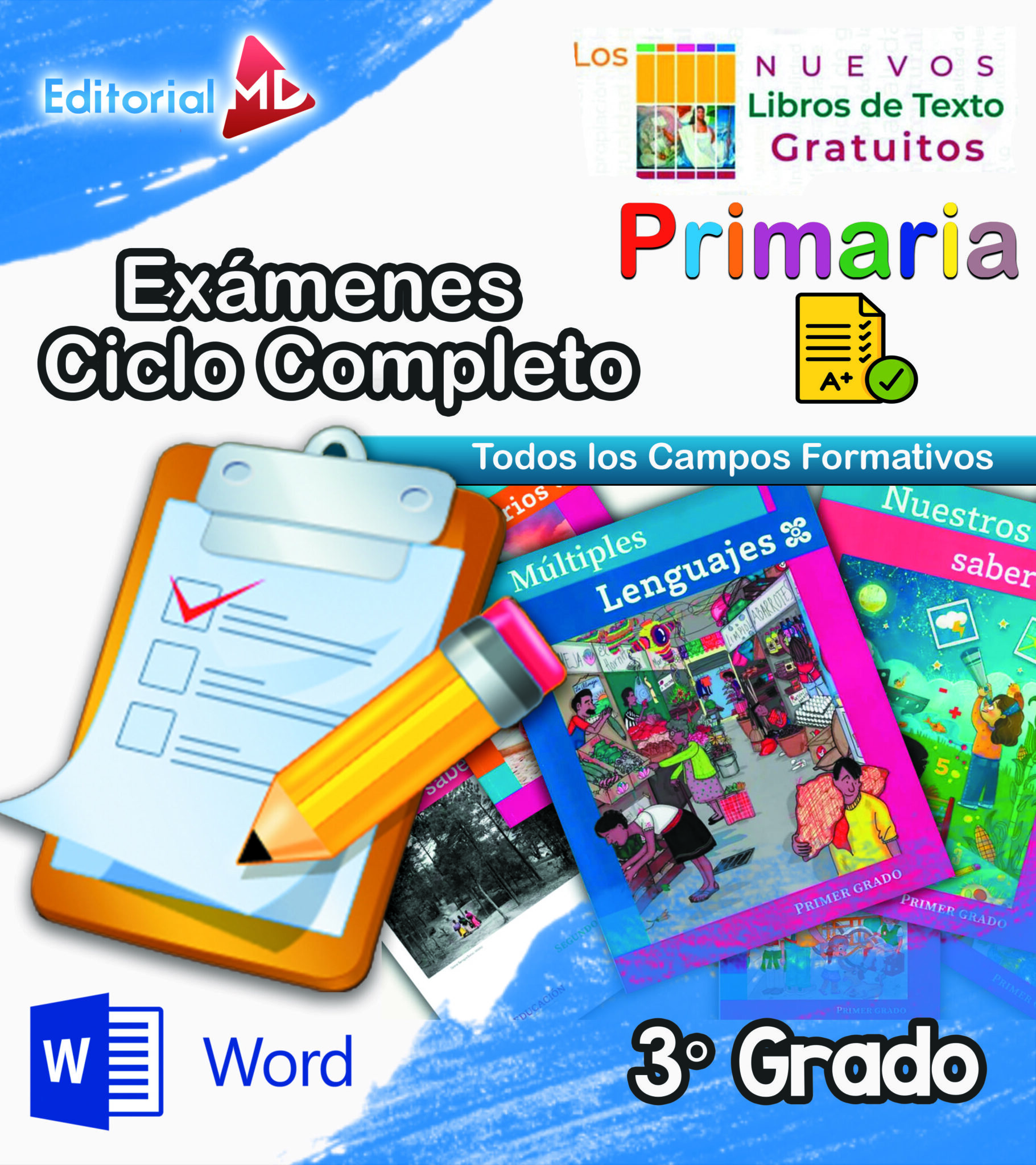 Exámenes Primaria 3° Grado (NEM 2025 – 2026) Ciclo Escolar Completo