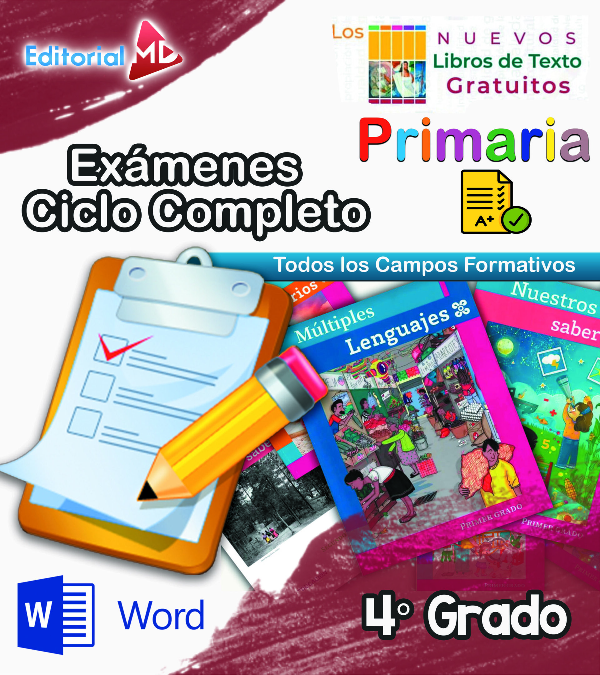 Exámenes Primaria 4° Grado (NEM 2025 – 2026) Ciclo Escolar Completo