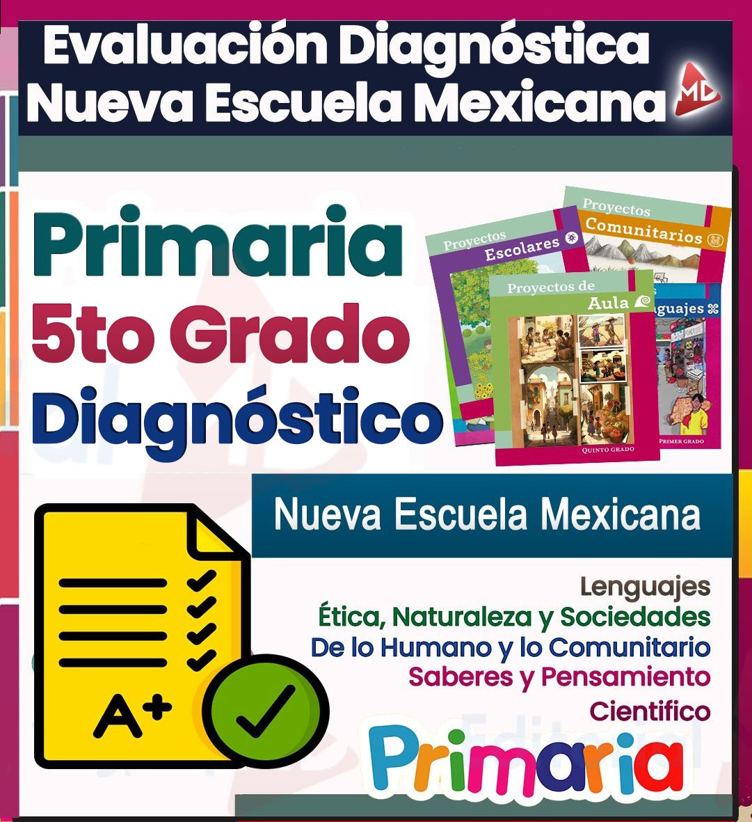 Evaluación Diagnóstica Primaria 5° Grado Ciclo Escolar 2025 – 2026 (NEM)