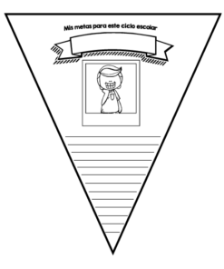 Banderín "Mis Metas para este Ciclo Escolar" DISEÑOS para Niño y Niña