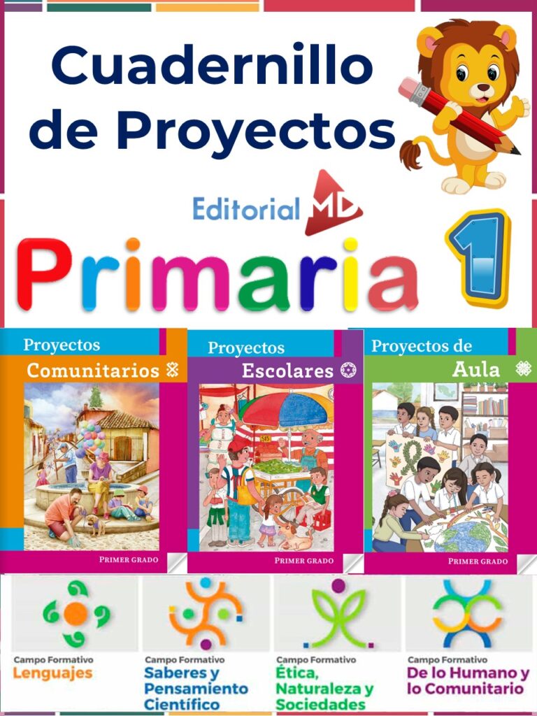 Cuadernillo de Todos los Proyectos 1° Grado PRIMARIA NEM (2025 – 2026)