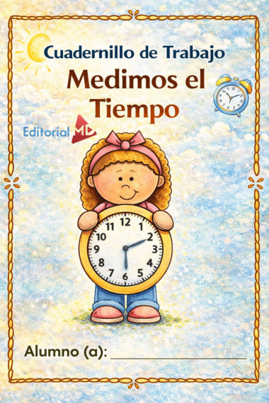 Cuadernillo de Trabajo Medimos el Tiempo