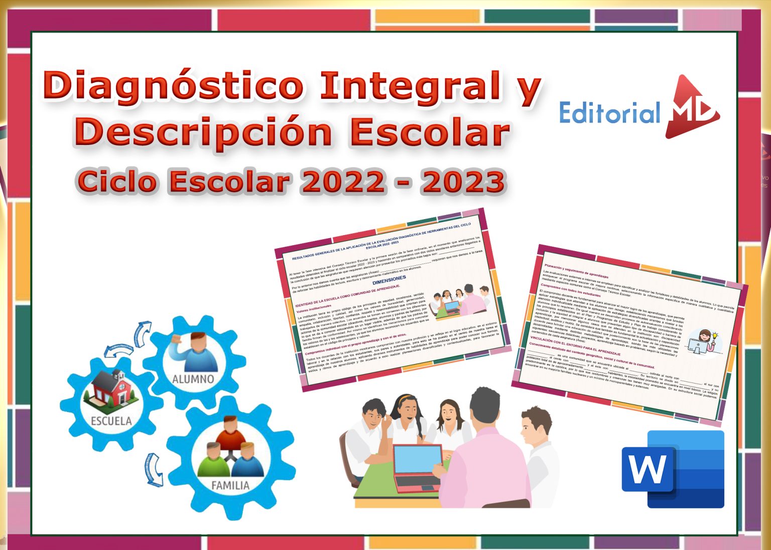 Diagnóstico Escolar Integral y Descripción General 2022 - 2023