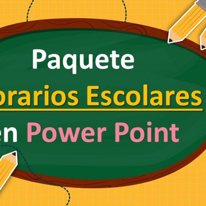 Paquete de Horarios Escolares / Editables Power Point