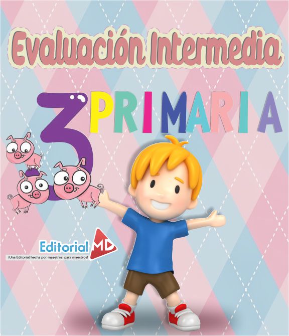 Evaluación Intermedia de 3 Grado de Primaria 2023