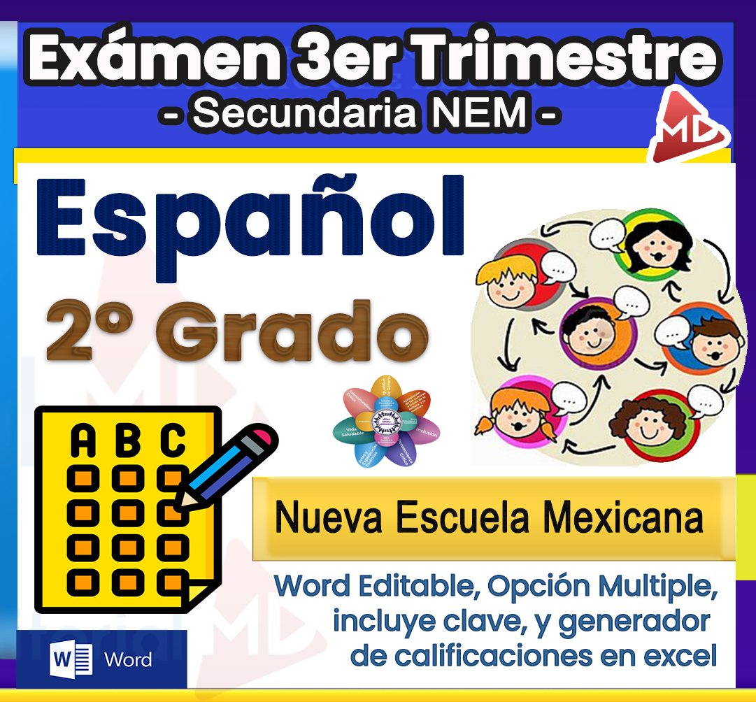 Examen Español 2° de Secundaria NEM (2025 – 2026) 3er Trimestre