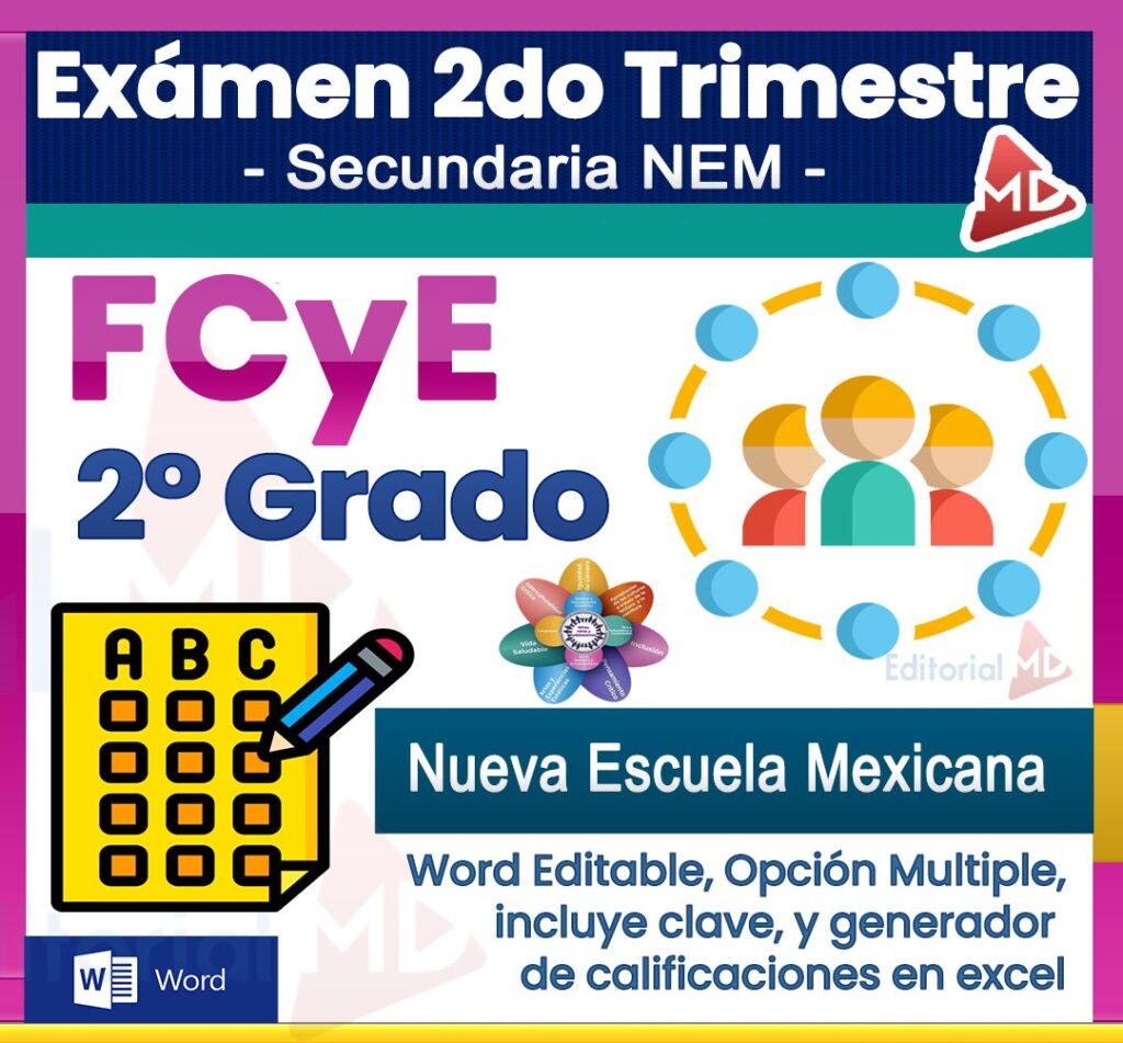 Exámenes FCyE 2° de Secundaria NEM (2025 – 2026) 2do Trimestre