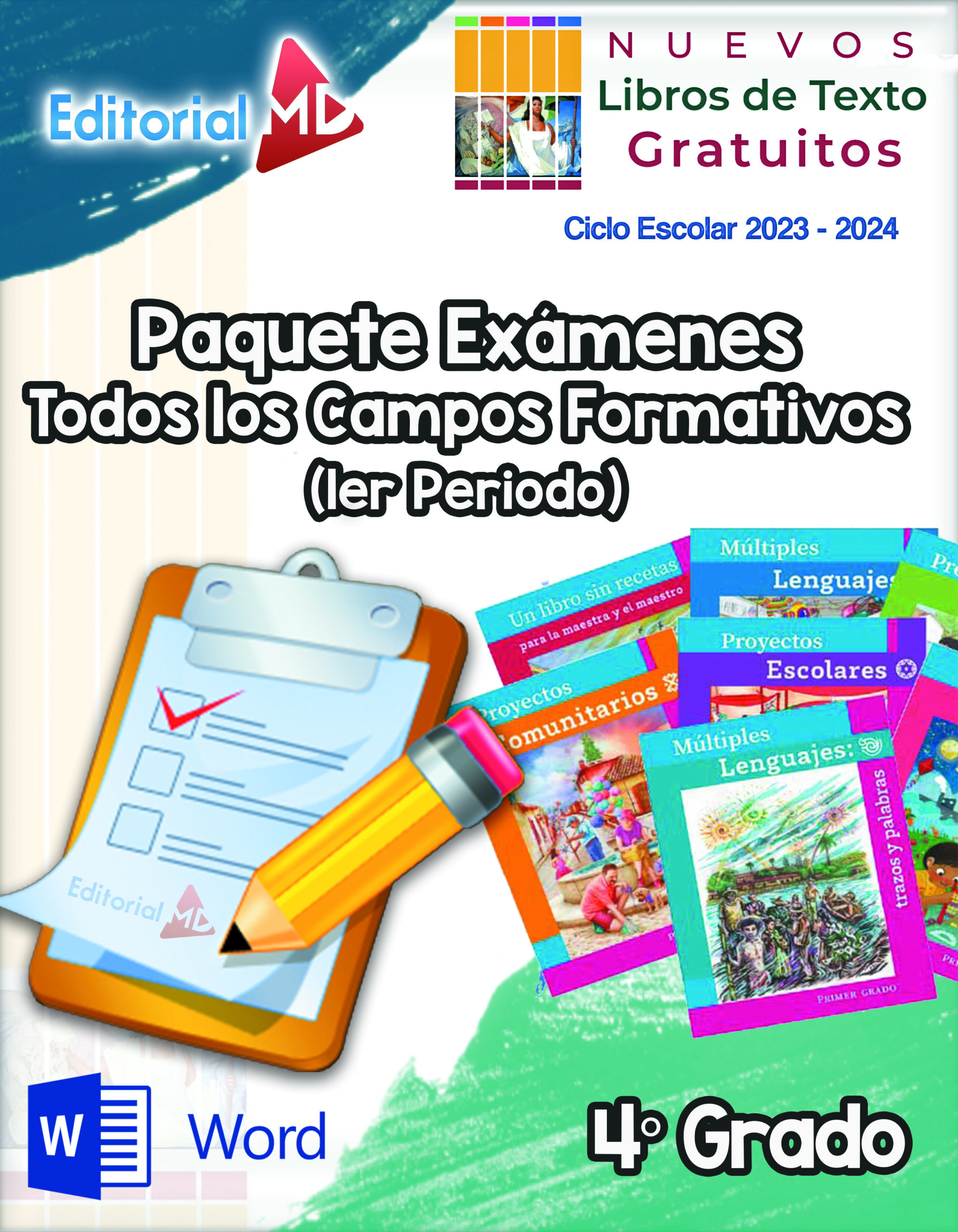 Examen Primer Trimestre Cuarto Grado 2024 -2025 (NEM)