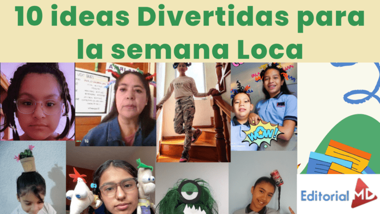 10 Ideas Divertidas para Celebrar la Semana Loca (Día del Niño)