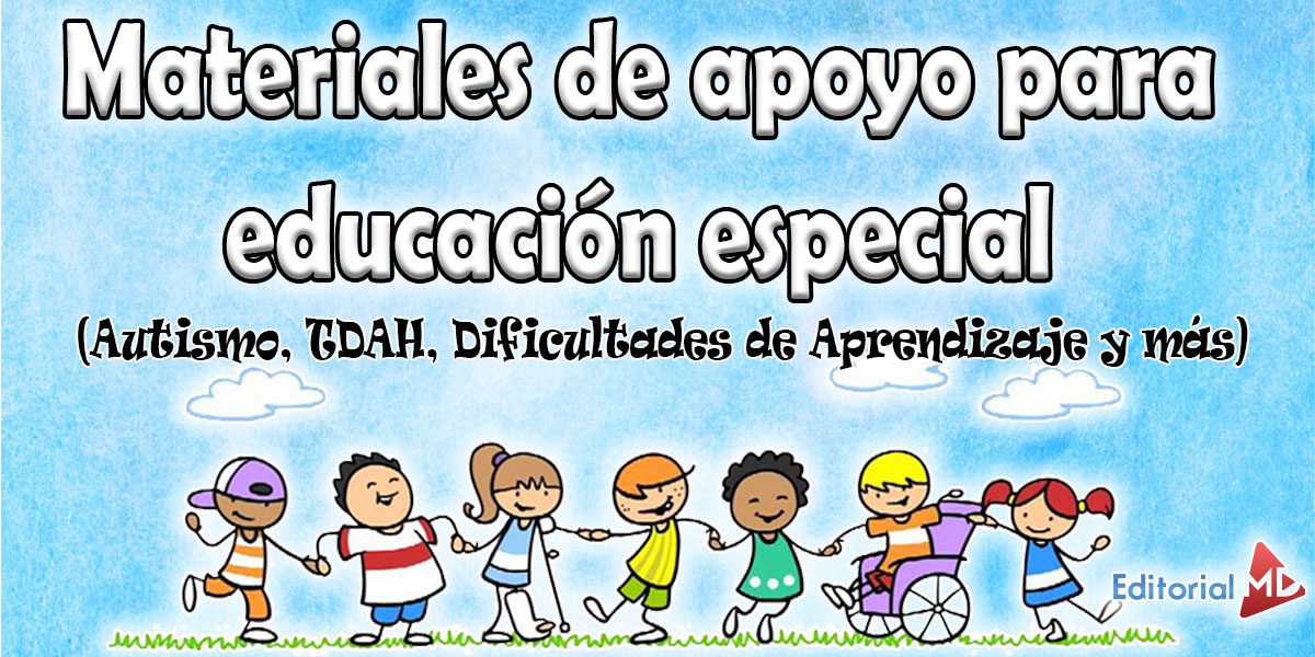 Materiales de Apoyo para Educacion Especial | Autismo TDAH y más