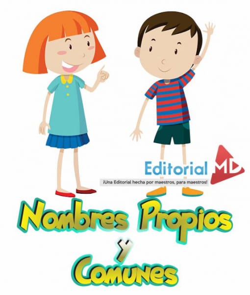 Nombres Propios y Nombres Comunes MATERIAL PARA IMPRIMIR