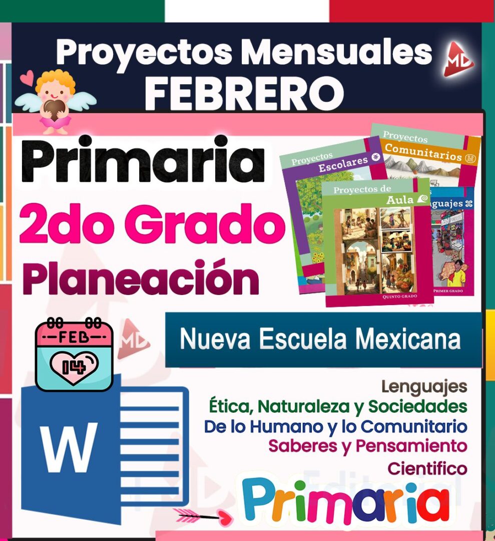 Planeación de Febrero Segundo Grado de Primaria 2024 – 2025 NEM