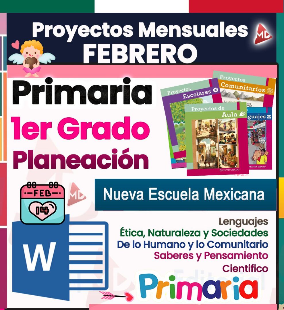 Planeación de Febrero Primer Grado de Primaria 2025 – 2026 NEM