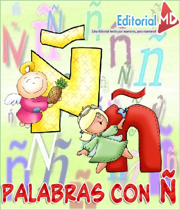 Las Palabras con Ñ (Pronunciación) MATERIAL PARA IMPRIMIR