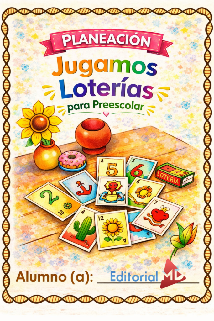 Planeación Jugamos Loterías para Preescolar