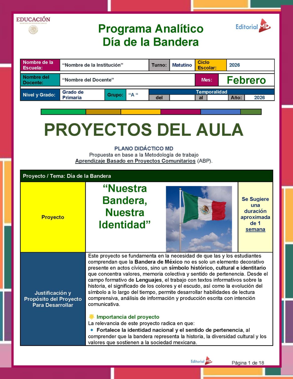 PROYECTO PRIMARIA (Todos los grados) “Día de la Bandera" 24 de Febrero
