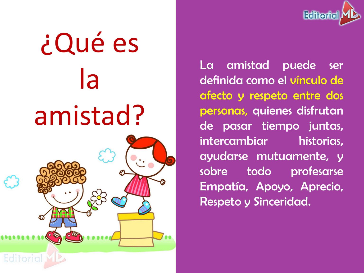 La Amistad Para Niños