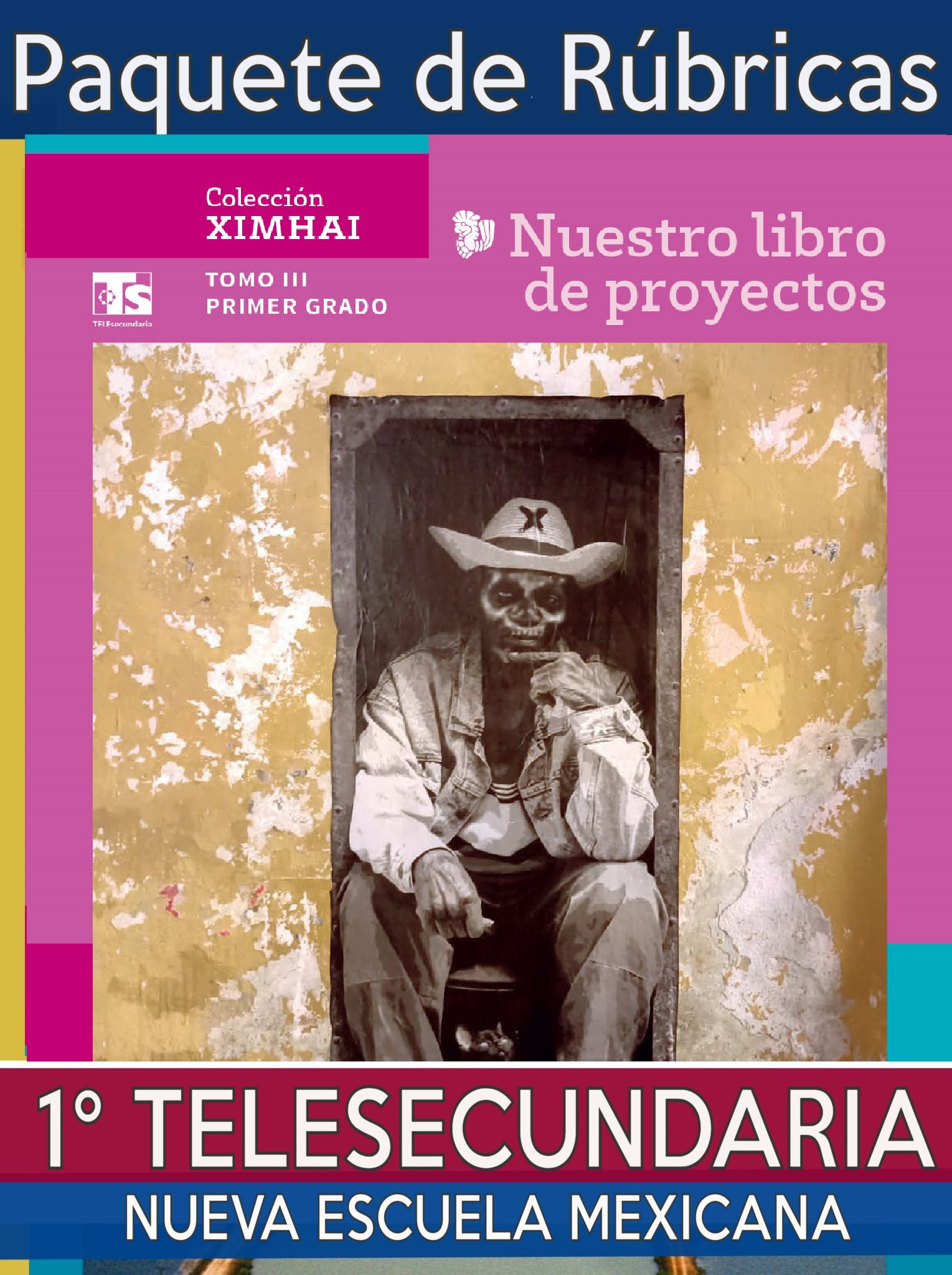 Paquete de Rubricas Telesecundaria 1° Grado (3er Trimestre) NEM 2025