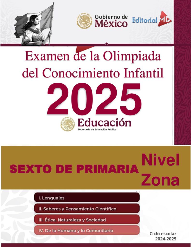 Examen de la Olimpiada del Conocimiento Infantil 2025 Nivel Zona