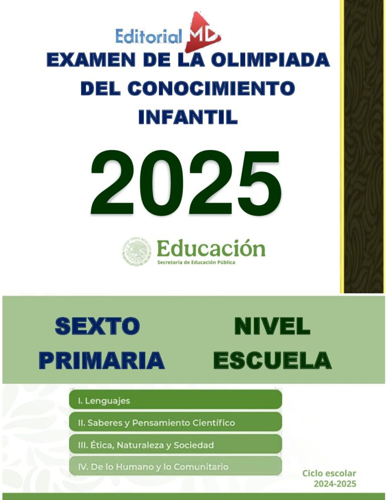 Examen de la Olimpiada del Conocimiento Infantil 2025 Nivel Escuela