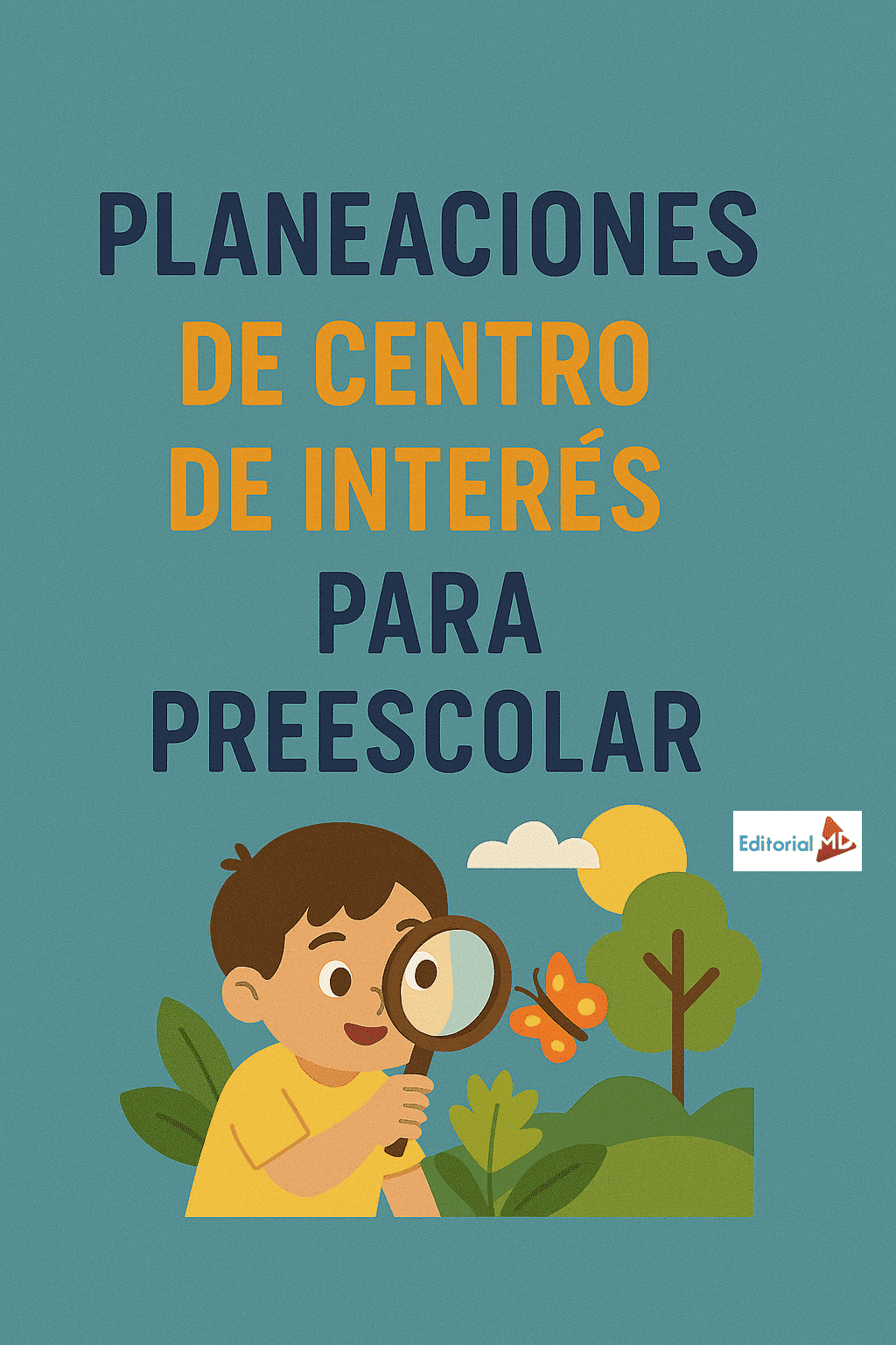Planeaciones por Centros de Interés Preescolar NEM