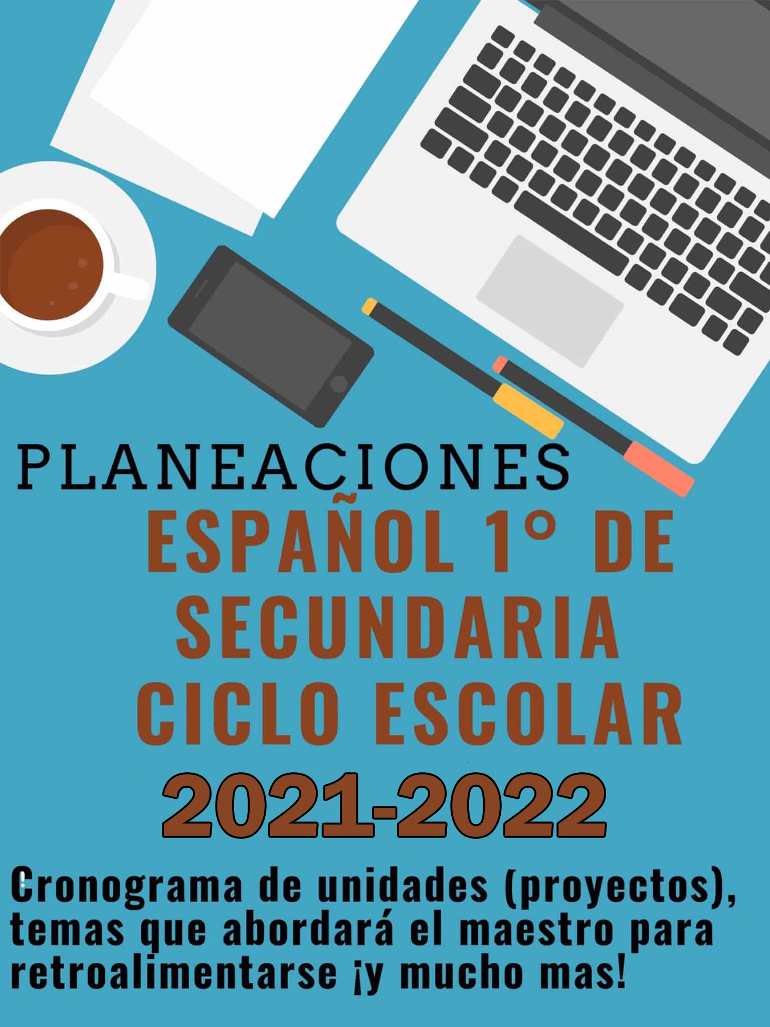 Planeaciones de Secundaria Trimestrales Ciclo 2021-2022
