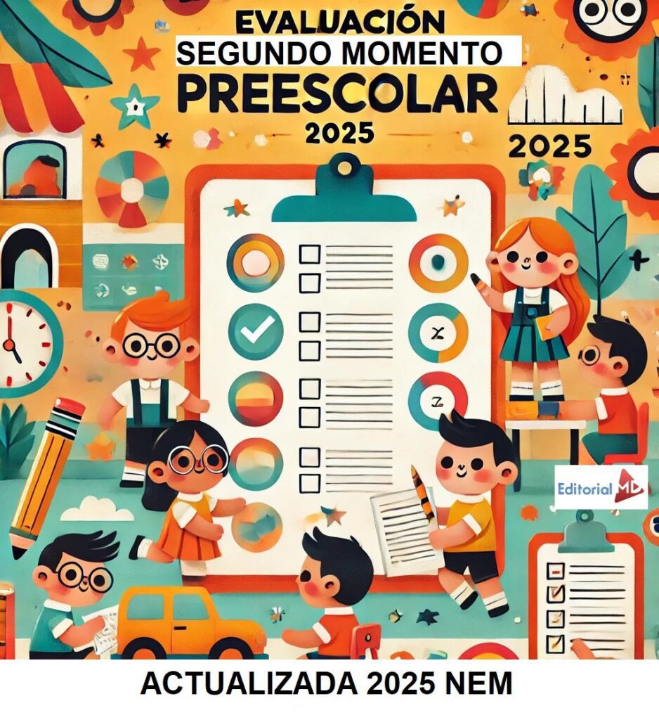 Evaluación Segundo Momento Preescolar 2025 (1° 2° y 3° Grado) (DESCARGA)