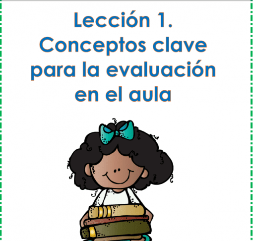 ¿Cómo Mejorar la Evaluación en el Aula? Guía Resuelta 2021