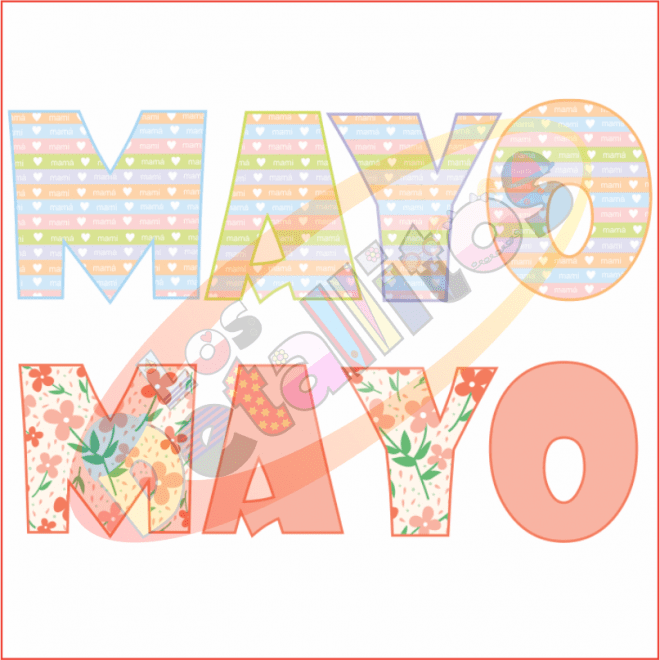 Letras Del Mes De Mayo Día De Las Madres