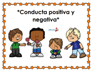Conductas Positivas y Negativas Para Niños GRATIS