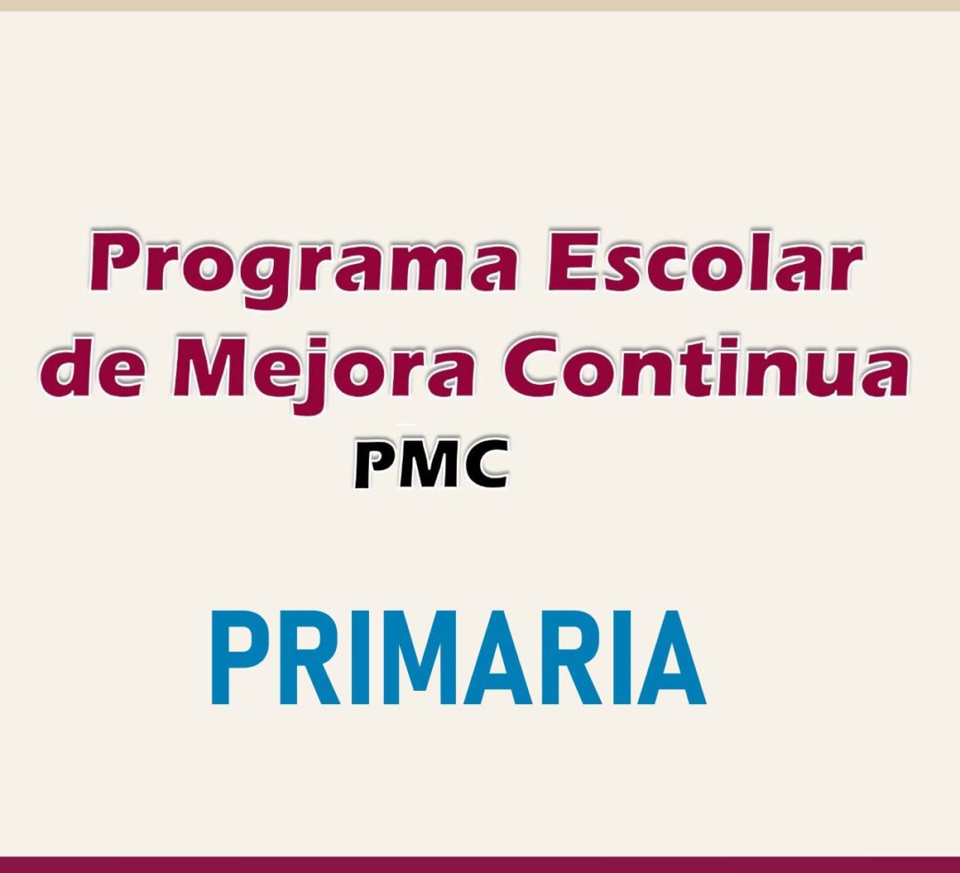 Programa de Mejora Continua (PMC) – Primaria 2025–2026