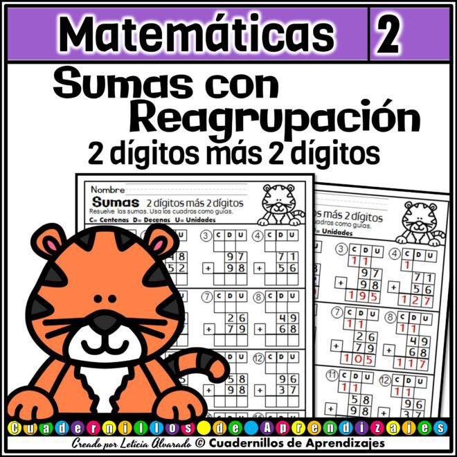 Sumas con Reagrupaciones 2 dígitos más 2 dígitos